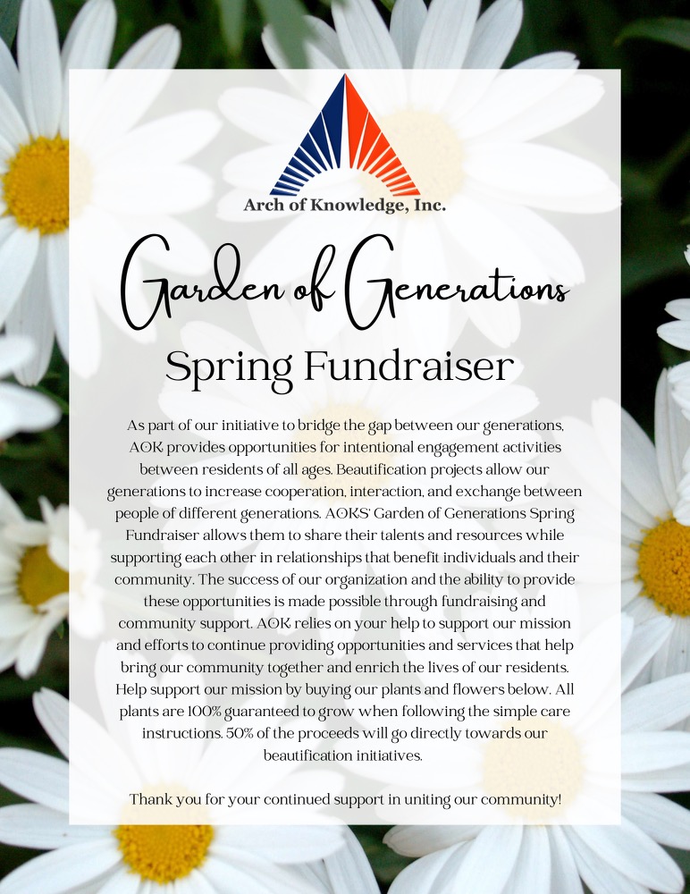 AOK – Garden of Generations Spring Fundraiser – Arch of Knowledge, Inc.